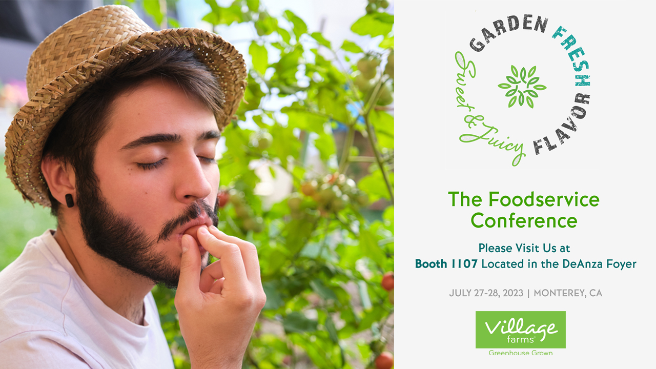 Village Farms to Showcase Exclusive Collection at IFPA Foodservice Show ...
